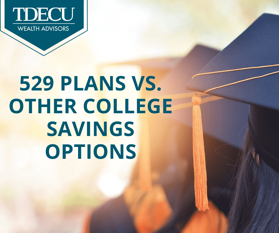 529s vs. Other College Savings Plans | TDECU